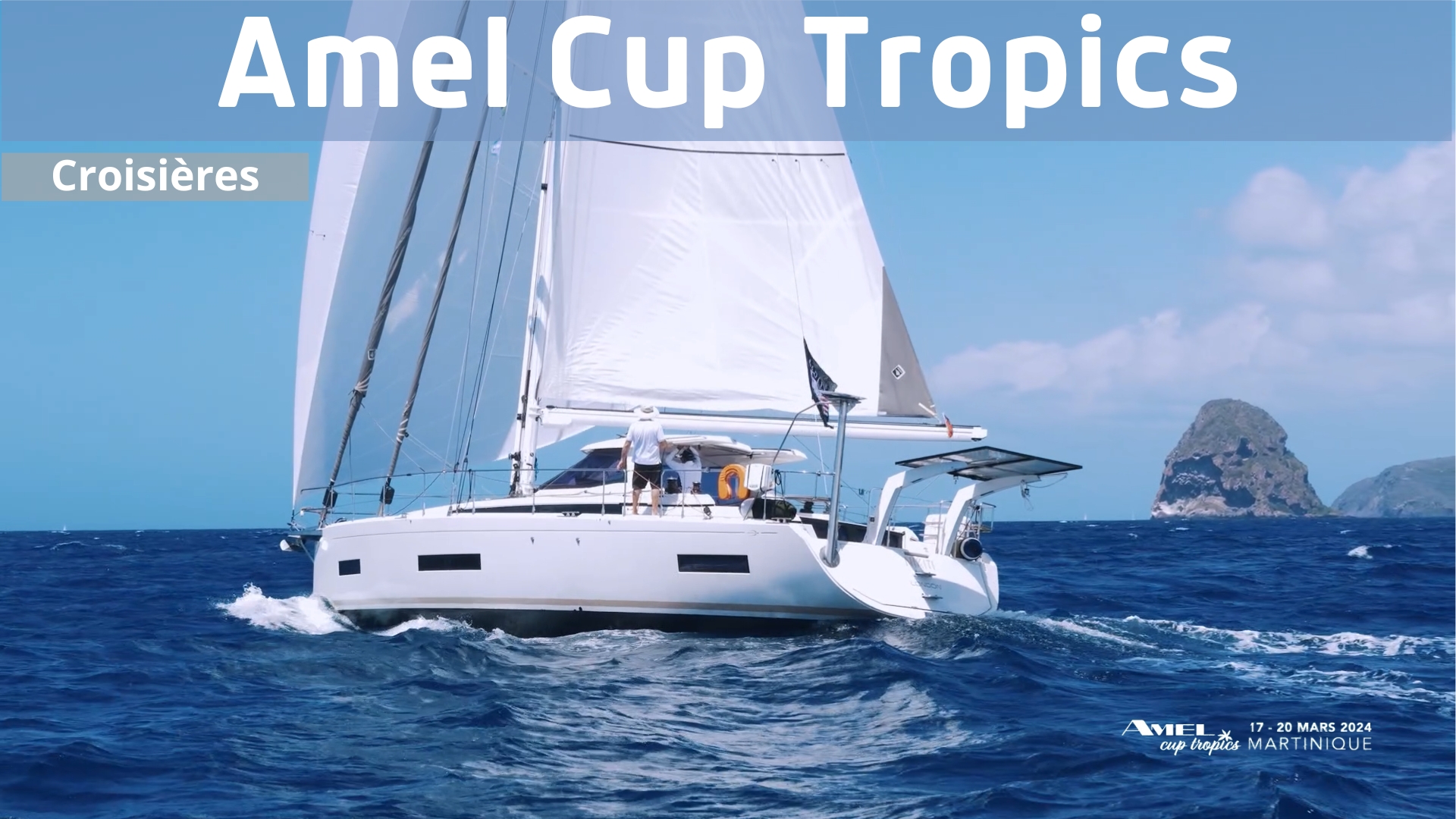 Video: Grossartiger Amel Cup Tropics - Skippers